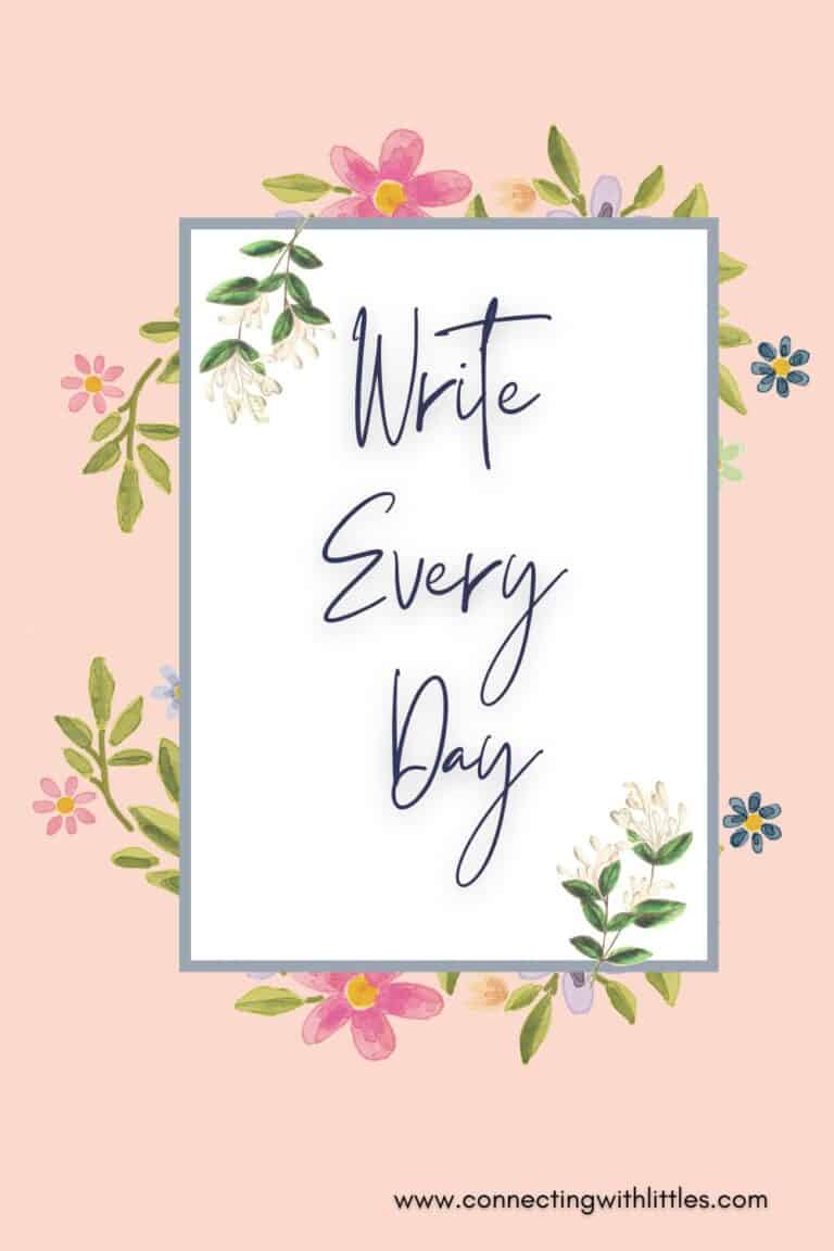 Why You Should Write Every Day (As a Mom)