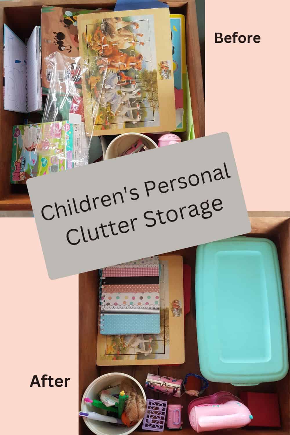 How to Keep Children's Personal Clutter and Toys in Order