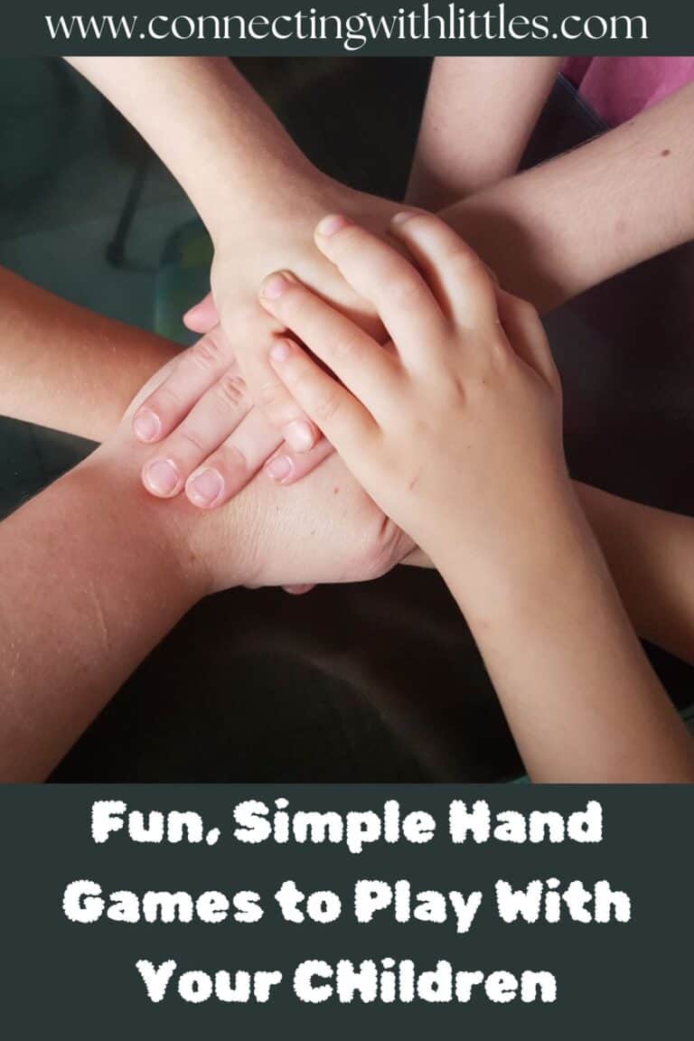 9+ Fun, Simple Hand Games to Play With Children - Connecting with Littles
